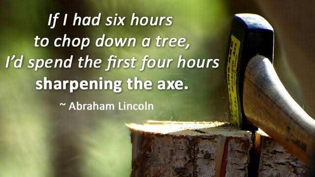 Sharpen the Axe – Unlock your true potential