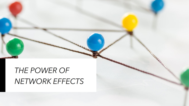 Network effects – Unlock your true potential